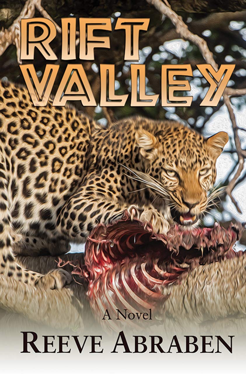 Rift Valley: A Novel by Reeve Abraben | Goodreads