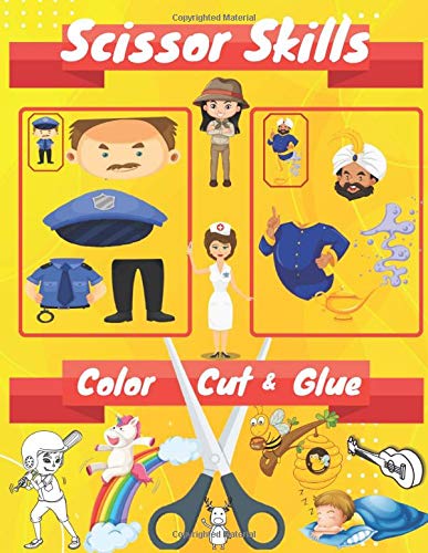 Scissors Skill Color & Cut and Glue: Preschool Workbook for Kids A Fun ...