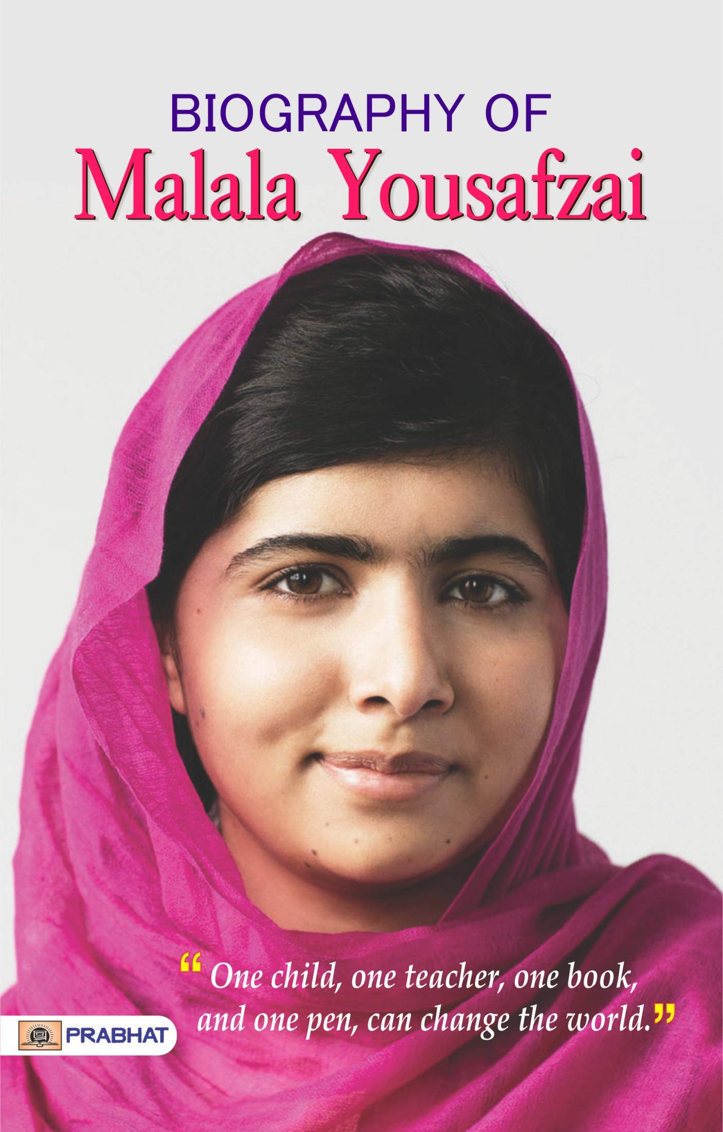 Biography of Malala Yousafzai by Anita Gaur | Goodreads