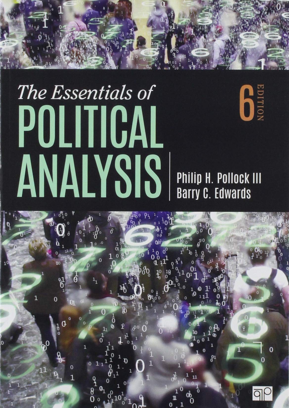 BUNDLE: Pollock: The Essentials of Political Analysis 6e + Pollock: A ...