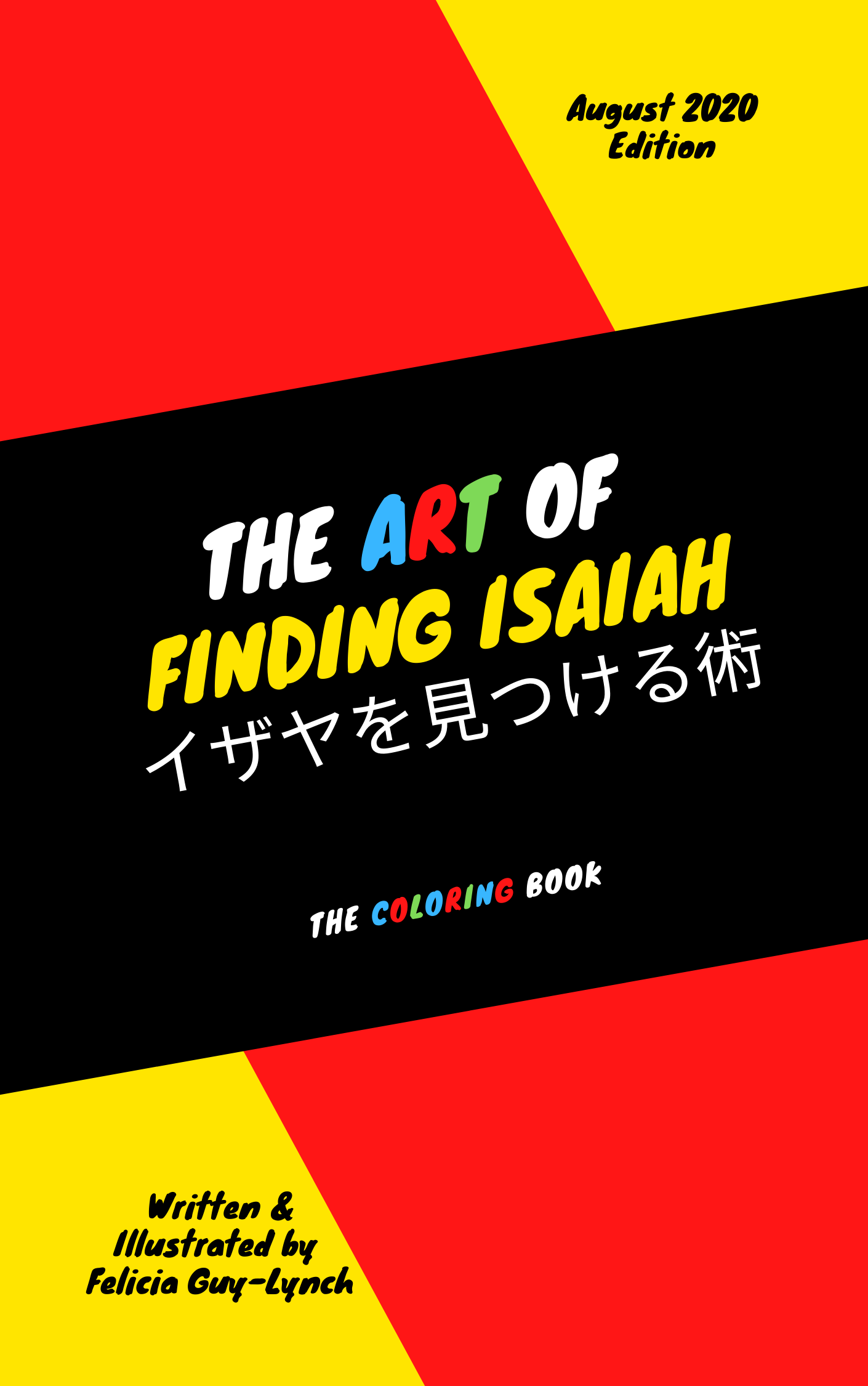 The Art of Finding Isaiah: The Coloring Book by Felicia Guy-Lynch ...