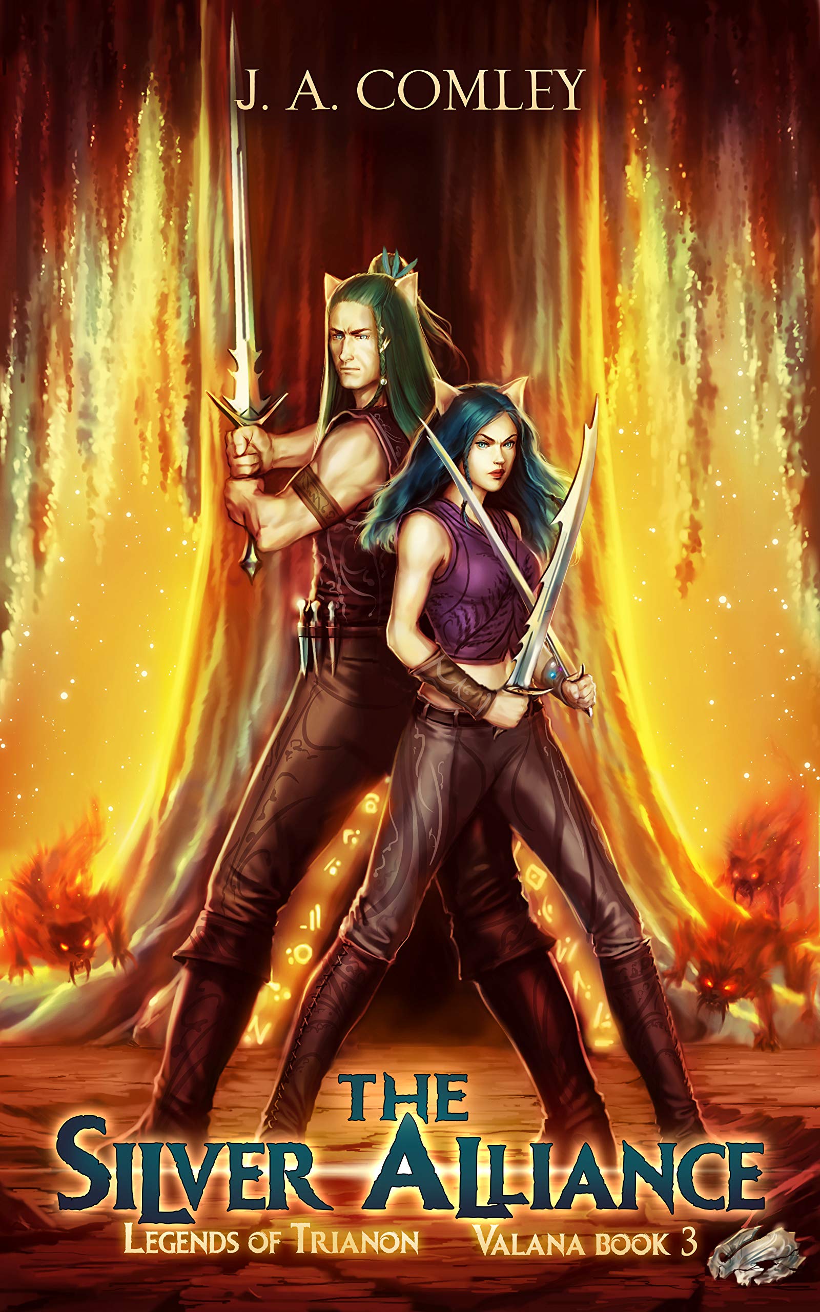 The Silver Alliance (Legends of Trianon: Valana, #3) by J.A. Comley ...