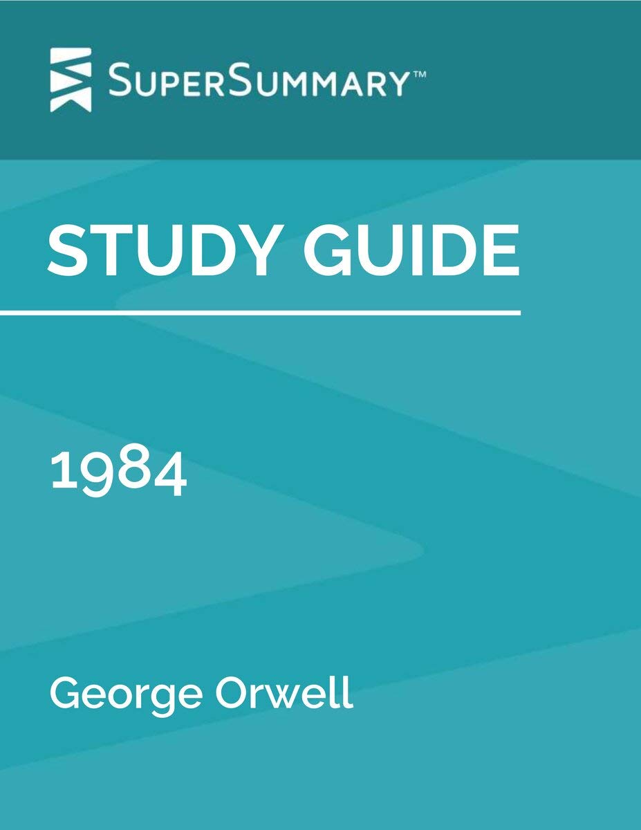 Study Guide: 1984 by George Orwell (SuperSummary) by SuperSummary ...