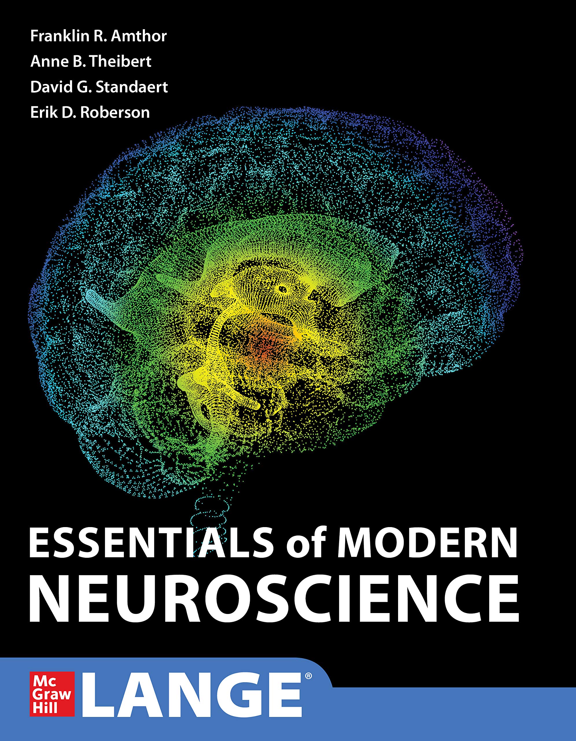 Essentials of Modern Neuroscience by Franklin Amthor | Goodreads