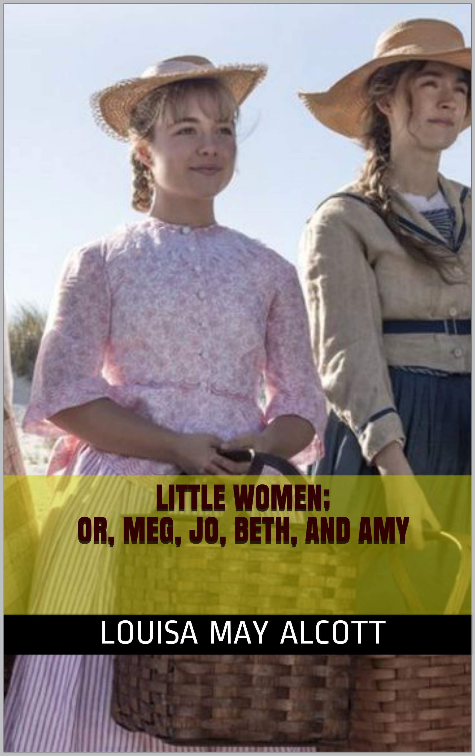 Little Women; Or, Meg, Jo, Beth, and Amy by Louisa May Alcott | Goodreads