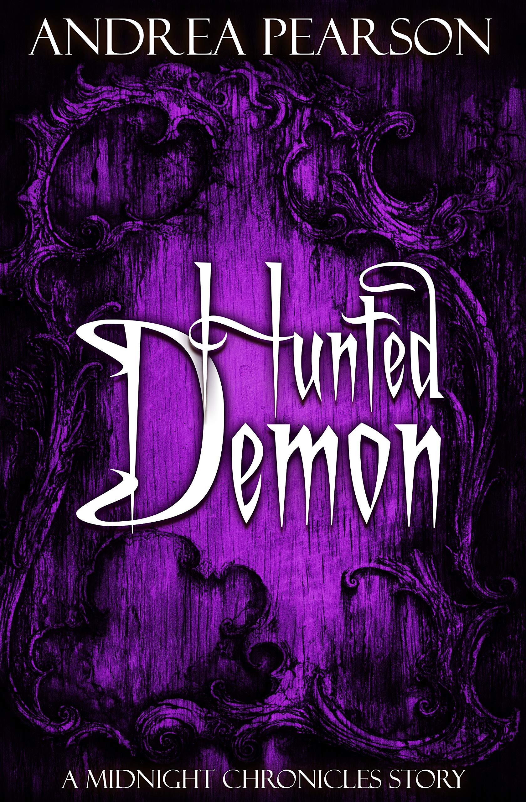 Hunted Demon: A Midnight Chronicles Story by Andrea Pearson | Goodreads