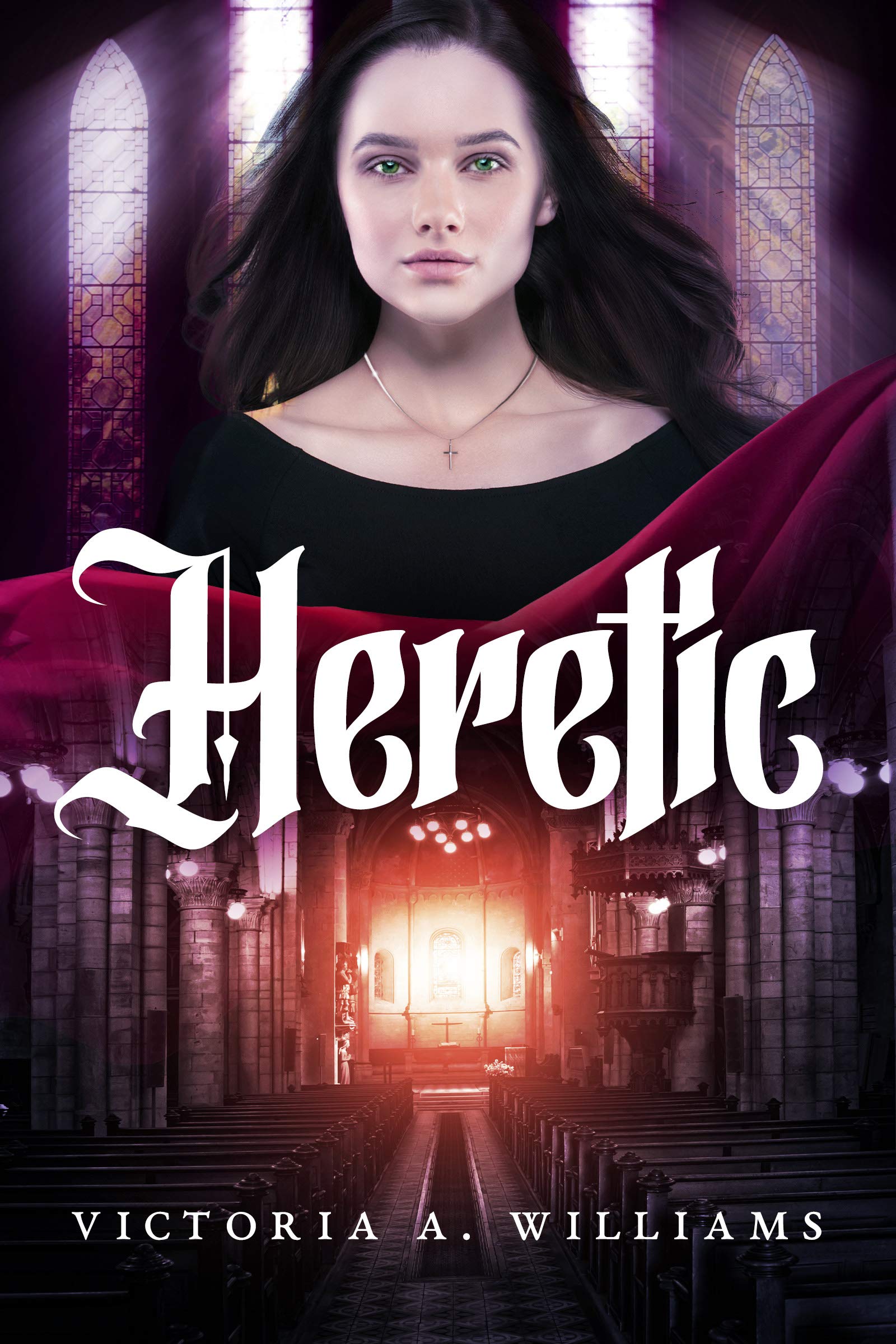 Heretic by Victoria A. Williams | Goodreads