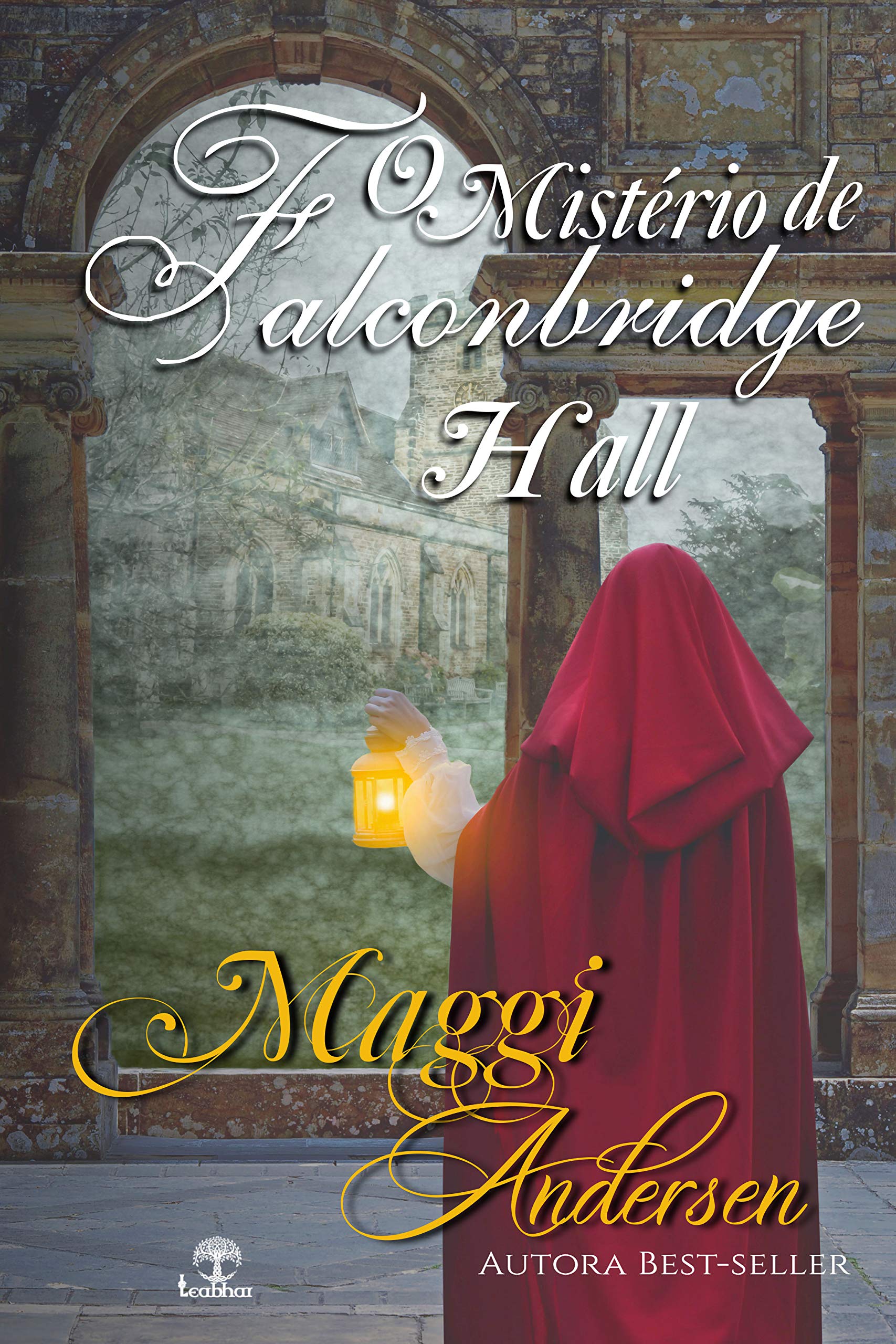 O Mistério de Falconbridge Hall by Maggi Andersen | Goodreads