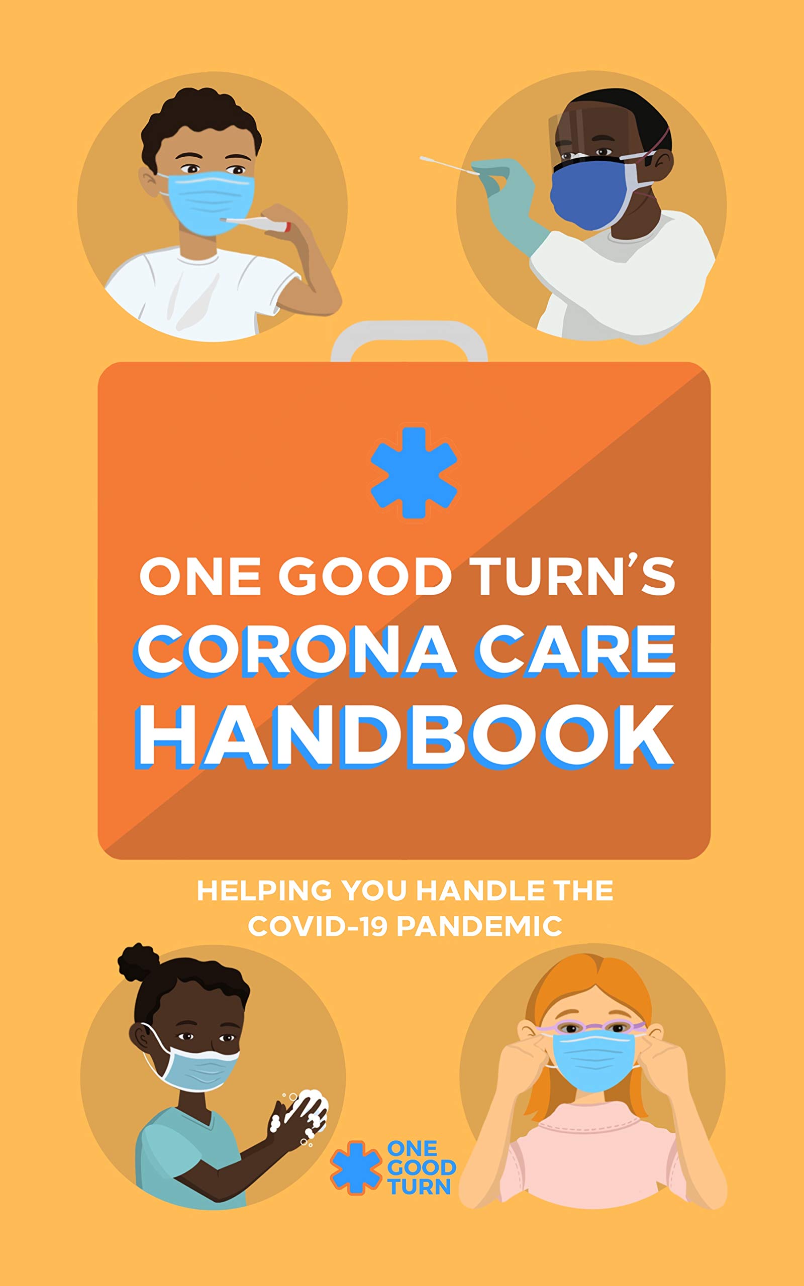 The Corona Care Handbook: Helping You Handle the COVID-19 Pandemic by ...