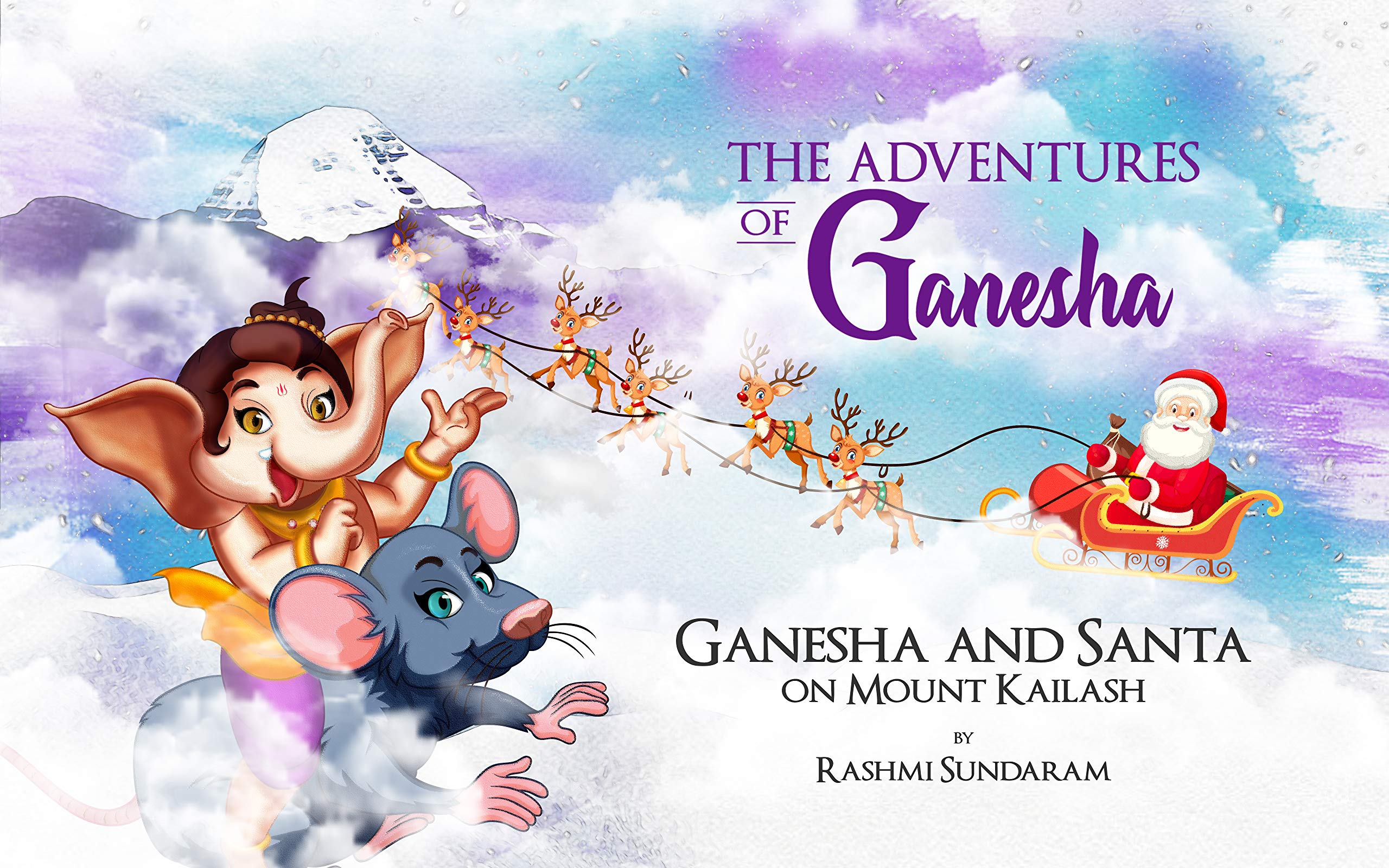 Ganesha and Santa on Mount Kailash by Rashmi Sundaram | Goodreads