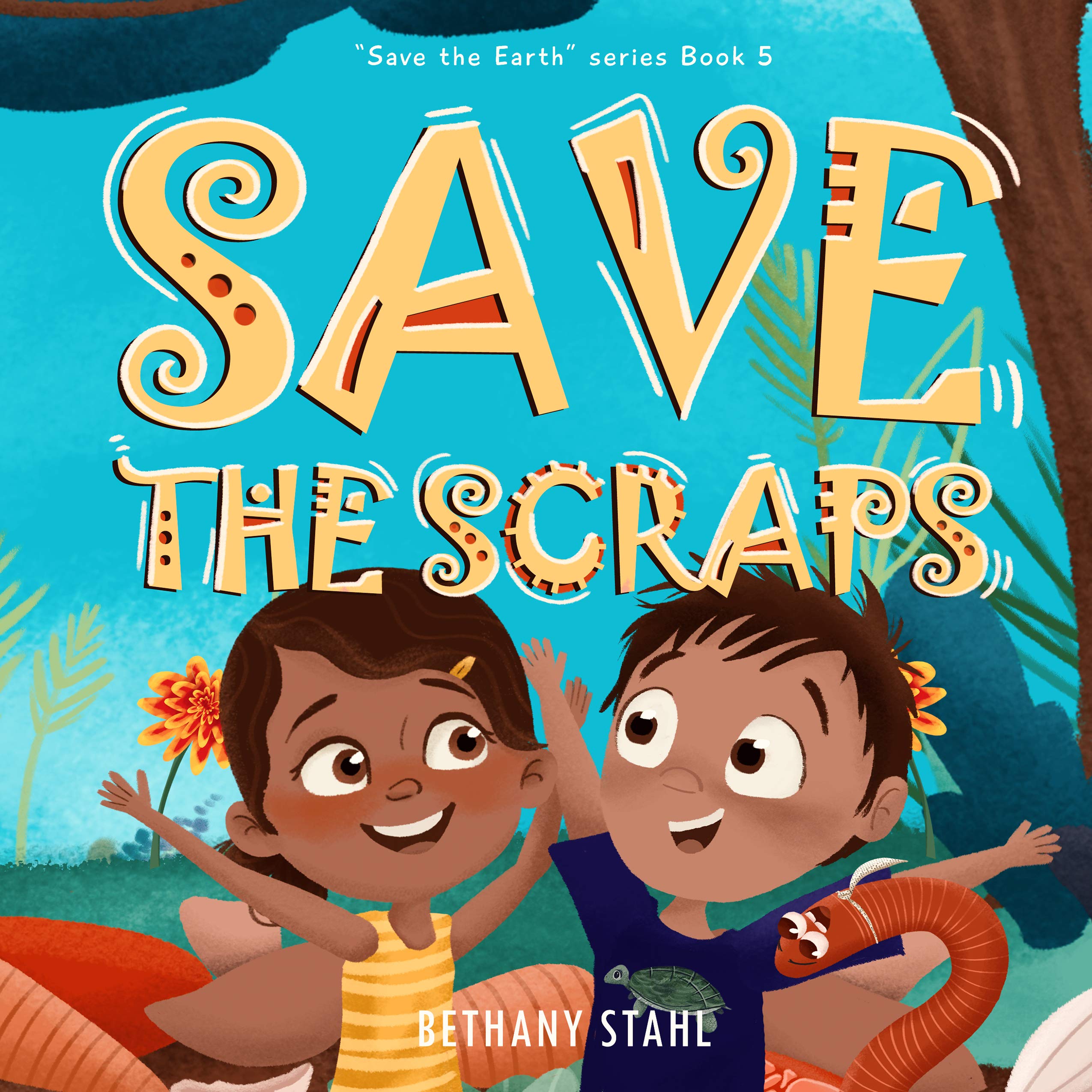 Save the Scraps (Save the Earth, #5) by Bethany Stahl | Goodreads
