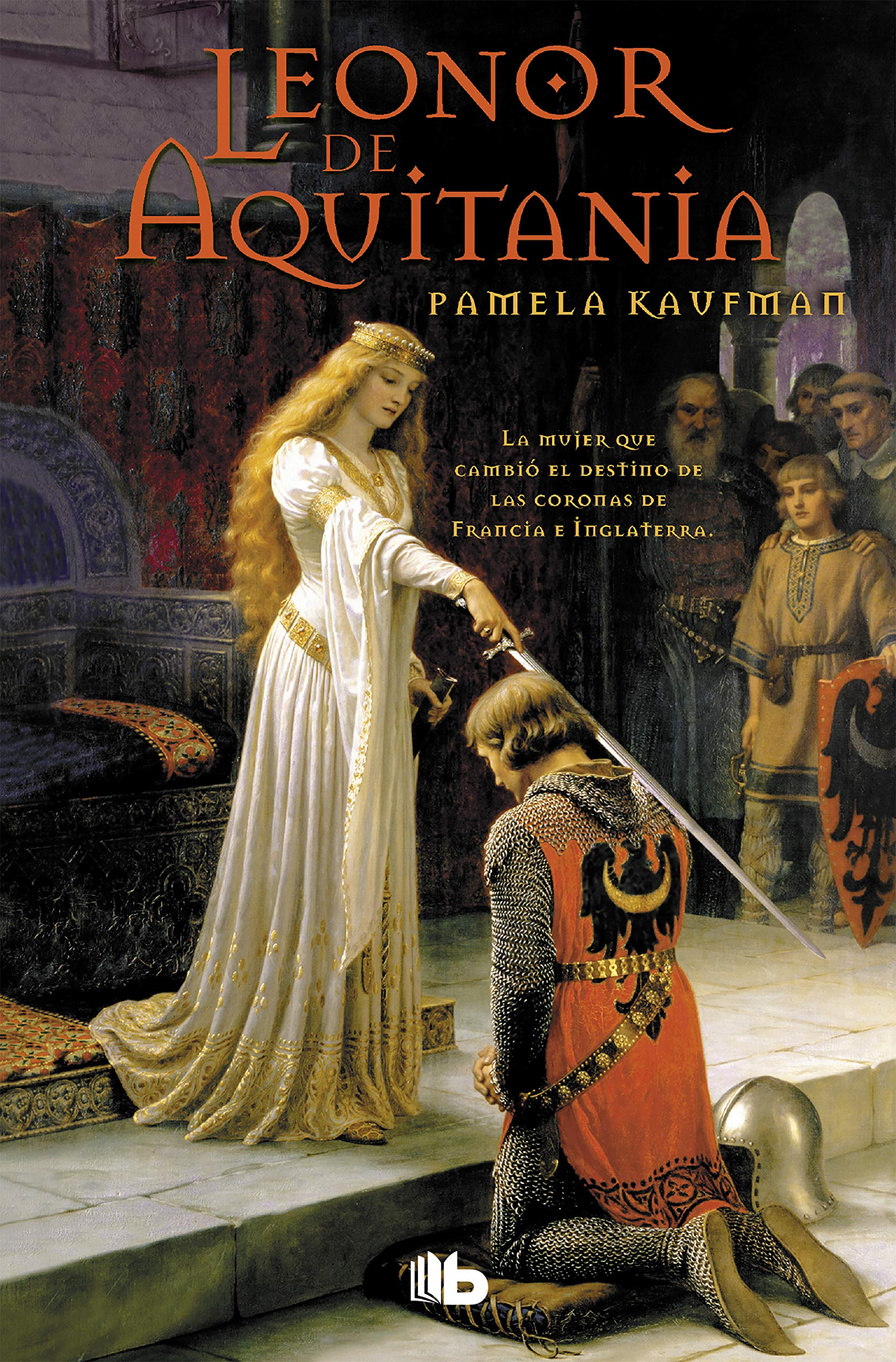 Leonor de Aquitania by Pamela Kaufman | Goodreads