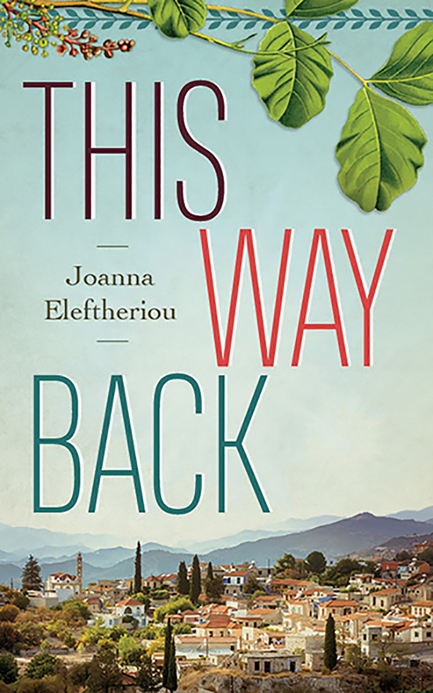 This Way Back (In Place) by Joanna Eleftheriou | Goodreads
