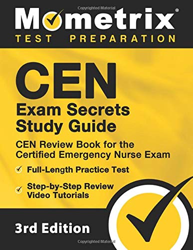 CEN Exam Secrets Study Guide - CEN Review Book for the Certified ...