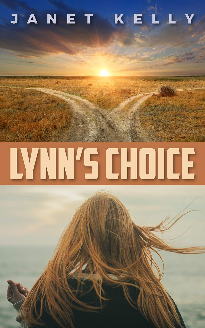 Lynn's Choice by Janet Kelly | Goodreads