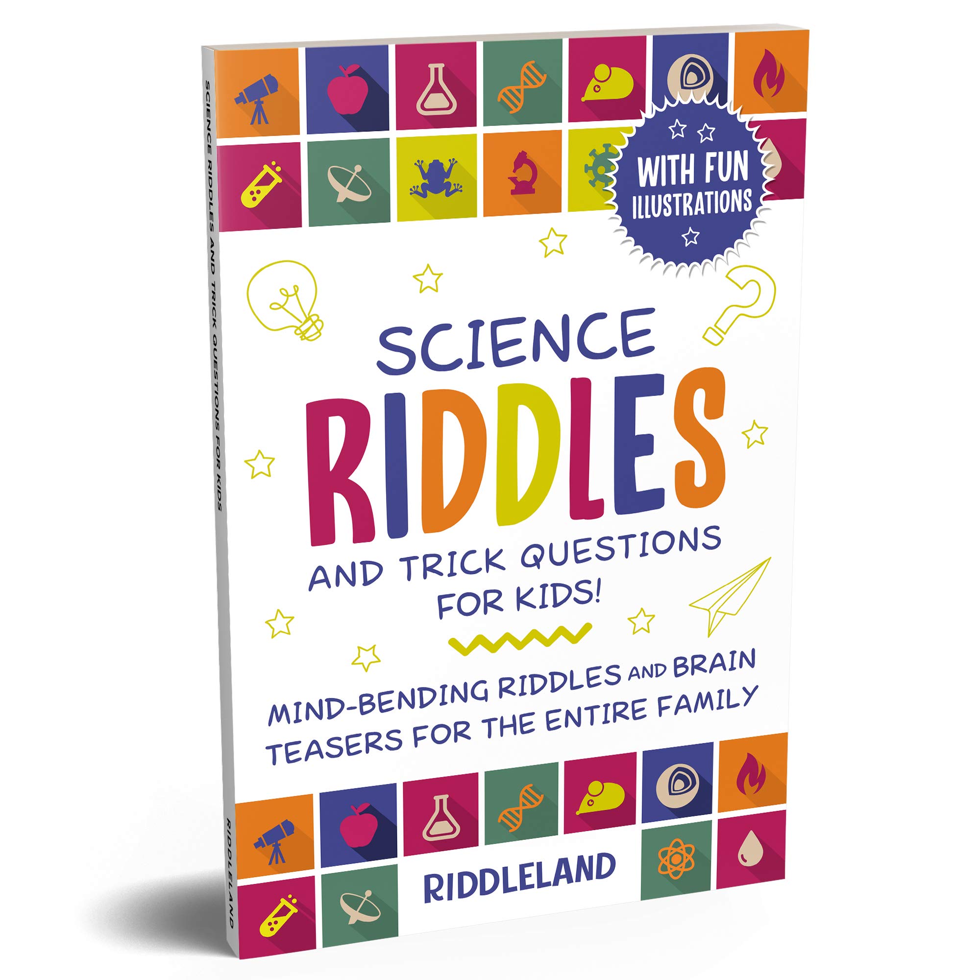 Science Riddles and Trick Questions for Kids: Mind Bending Riddles ...