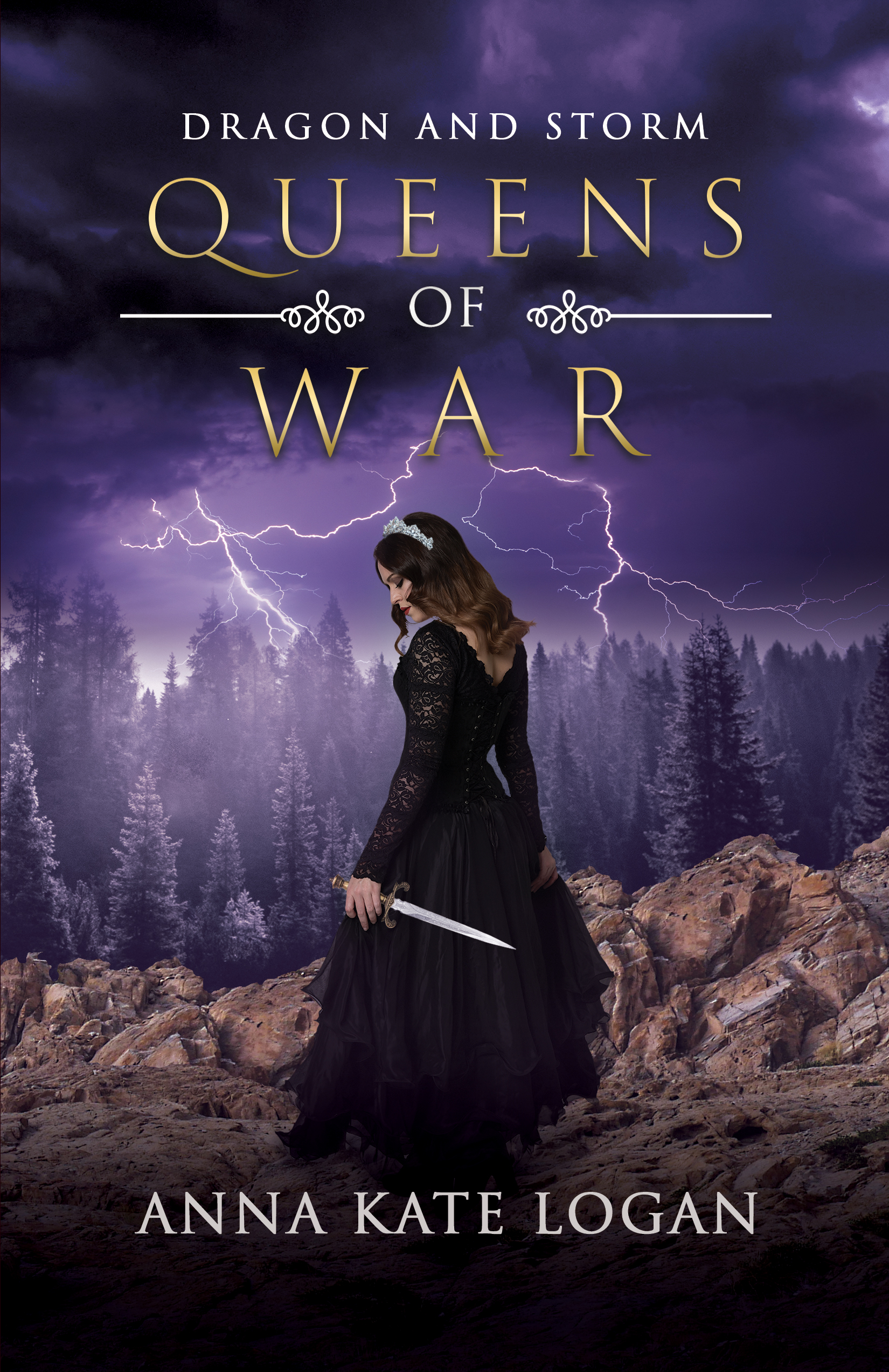 Queens of War (Dragon and Storm #4) by Anna Kate Logan | Goodreads