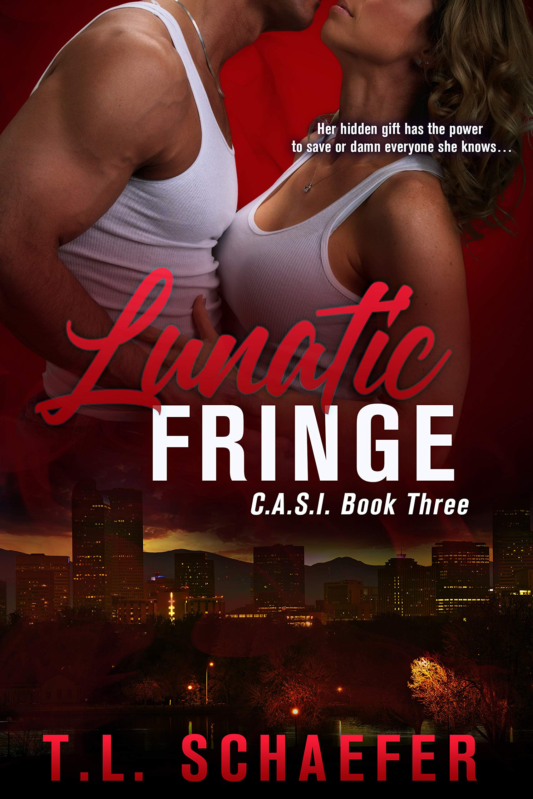 Lunatic Fringe (CASI, #3) by T.L. Schaefer | Goodreads