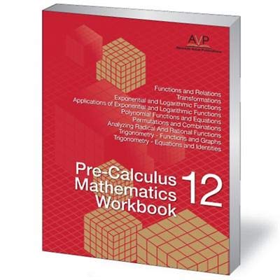 Pre-Calculus 12 Mathematics Workbook by Absolute Value Publications ...
