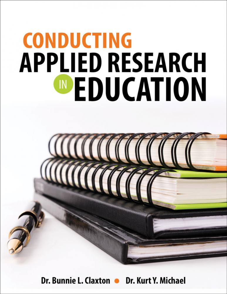 Conducting Applied Research in Education by Bunnie L. Claxton | Goodreads