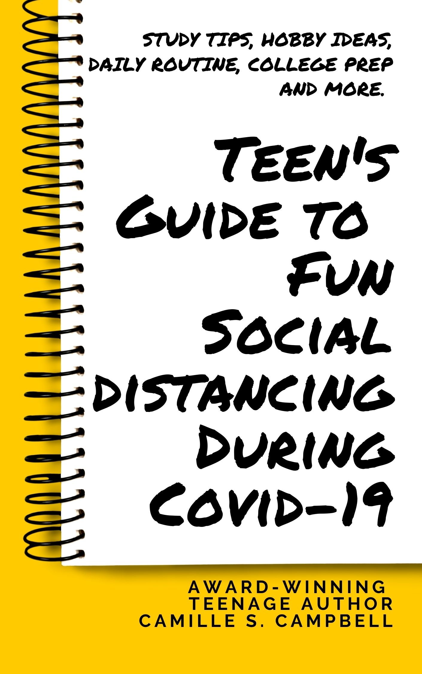 Teen's Guide to Fun Social Distancing During Covid-19 by Camille S ...
