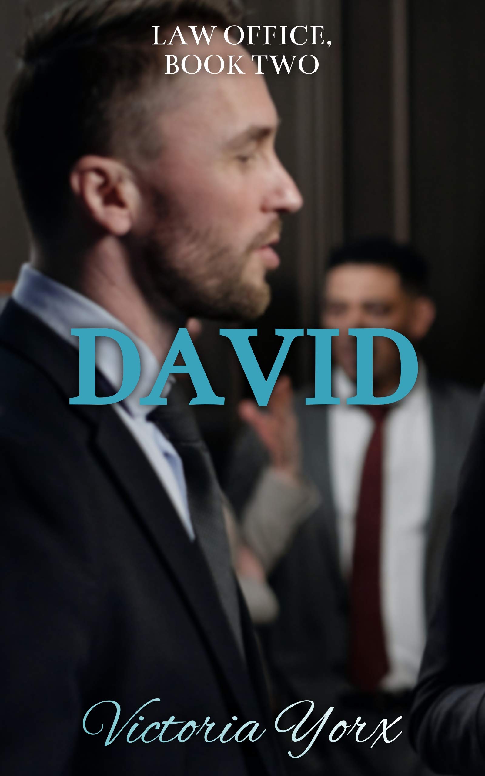 David (Law Office #2) by Victoria Yorx | Goodreads