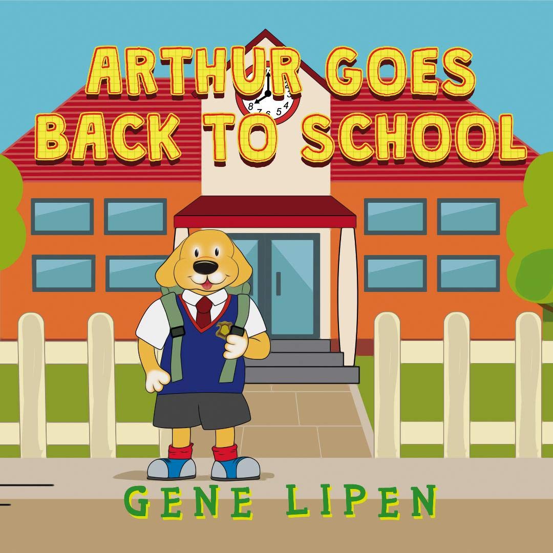 Arthur goes Back to School by Gene Lipen | Goodreads
