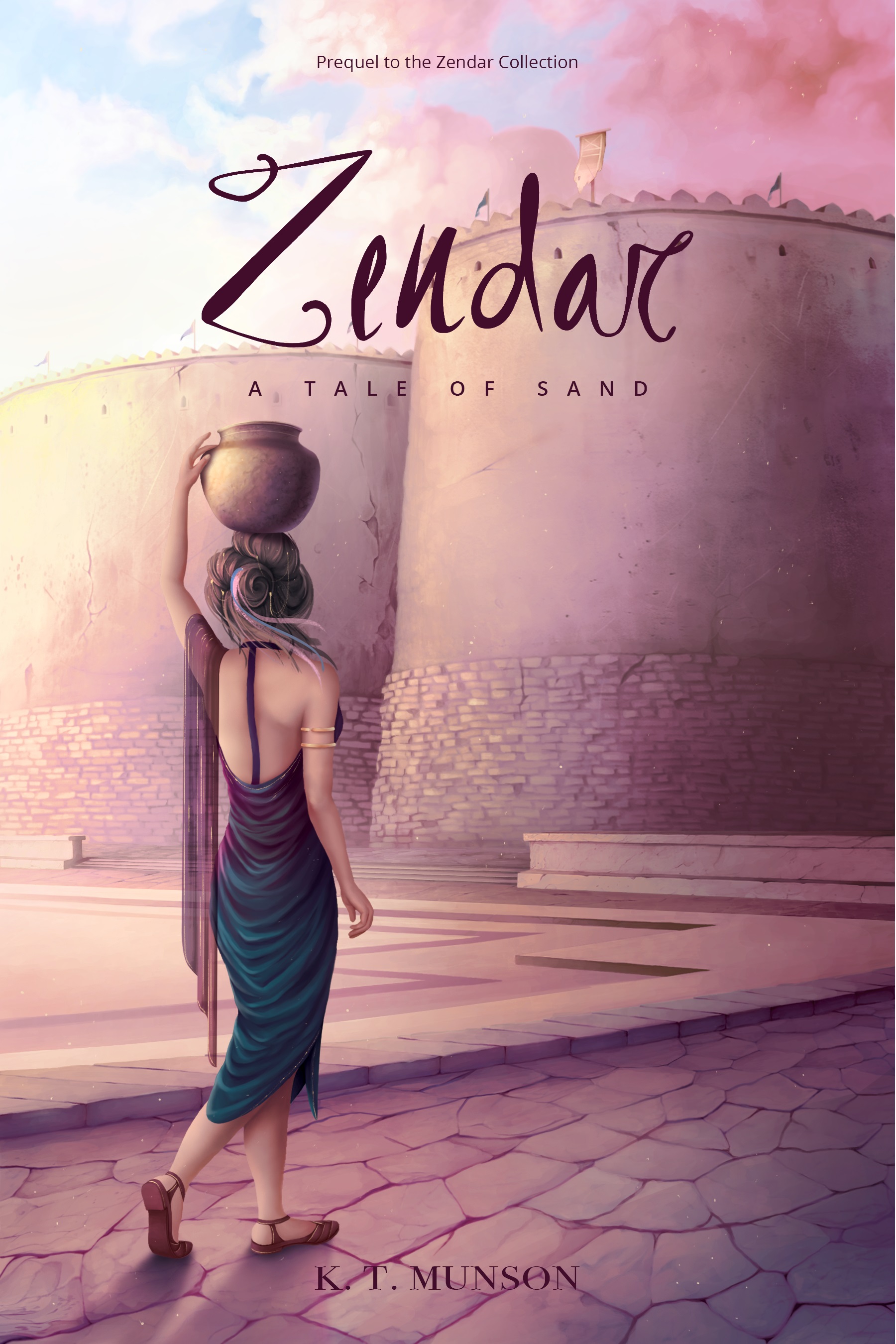 Zendar: A Tale of Sand by K.T. Munson | Goodreads