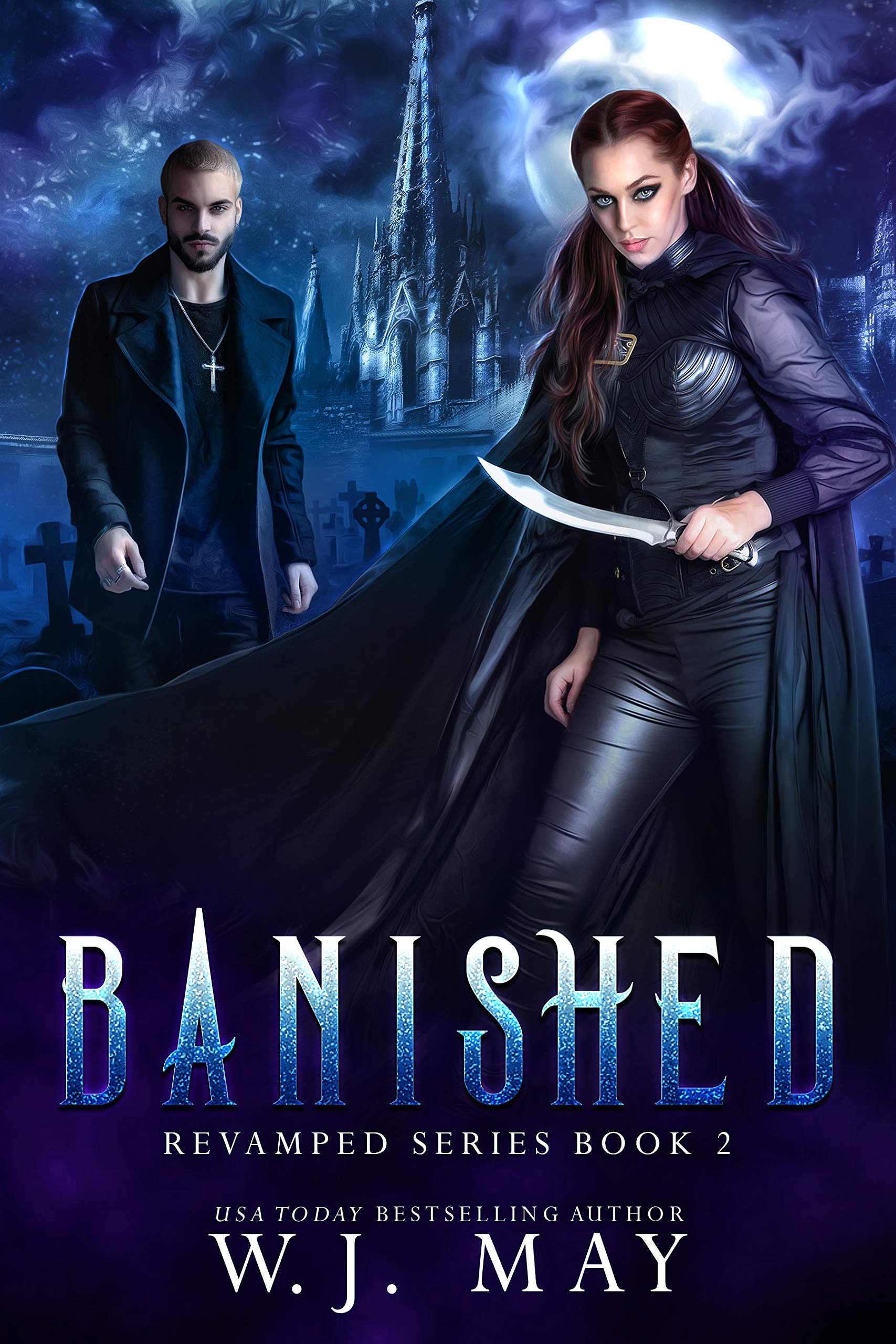 Banished (Revamped #2) by W.J. May | Goodreads