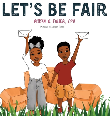 Let's Be Fair (Parker & Jhett Rose Chronicles) by Robyn K Fuller ...