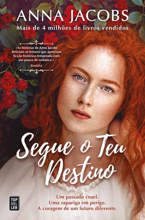 Segue o Teu Destino by Anna Jacobs | Goodreads