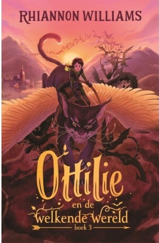 Ottilie en de welkende wereld by Rhiannon Williams | Goodreads