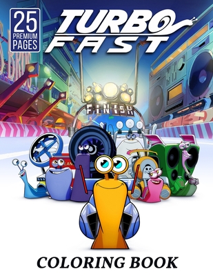 Turbo Fast Coloring Book: Funny Coloring Book With 25 Images of your ...