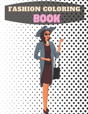 Fashion Coloring Book: Fashion Style, Bags, Sunglasses, Women lingerie ...