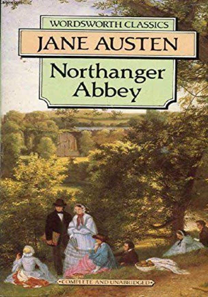 Northanger Abbey by Jane Austen annotated by Jane Austen | Goodreads