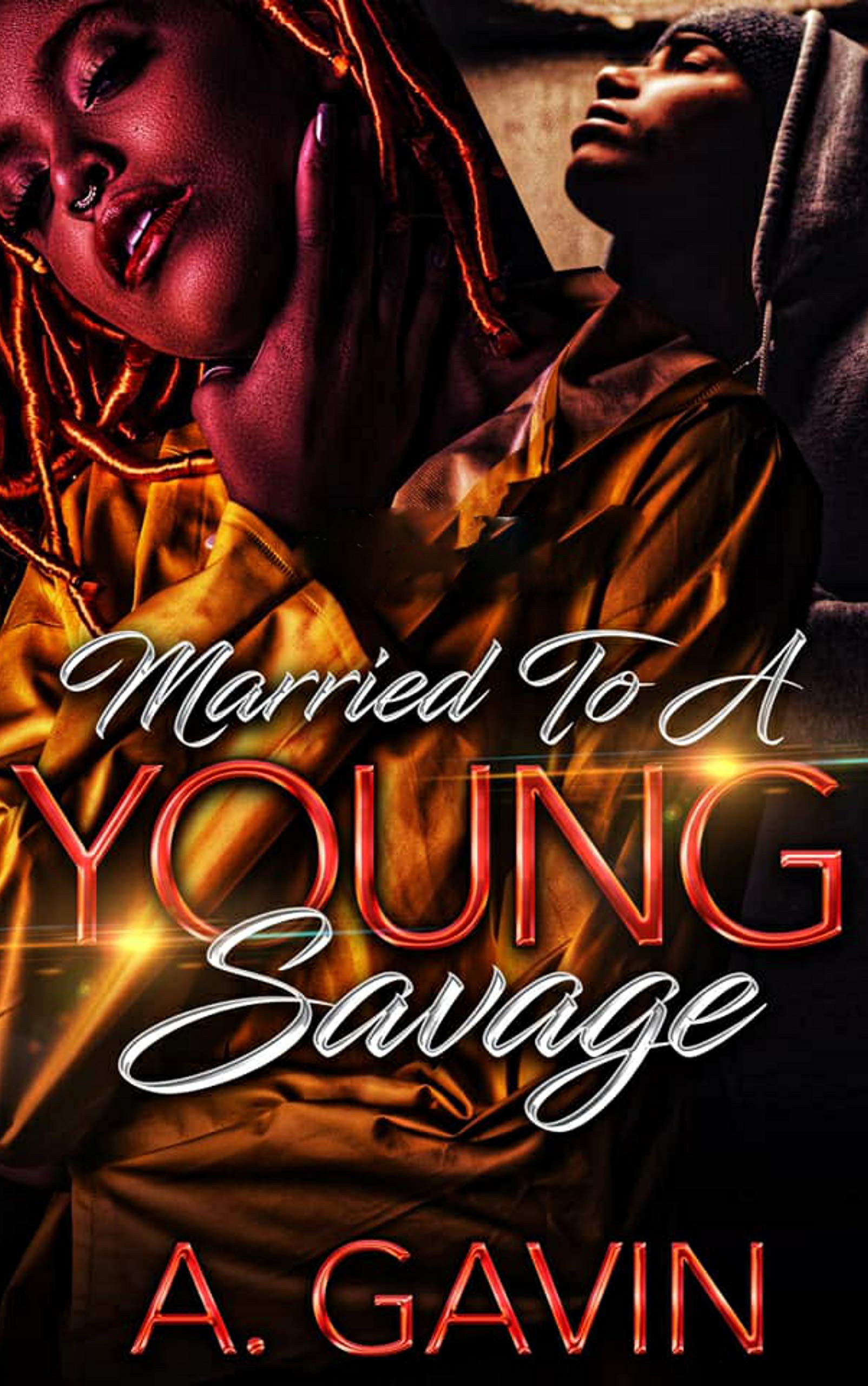 Married to a Young Savage by A. Gavin | Goodreads