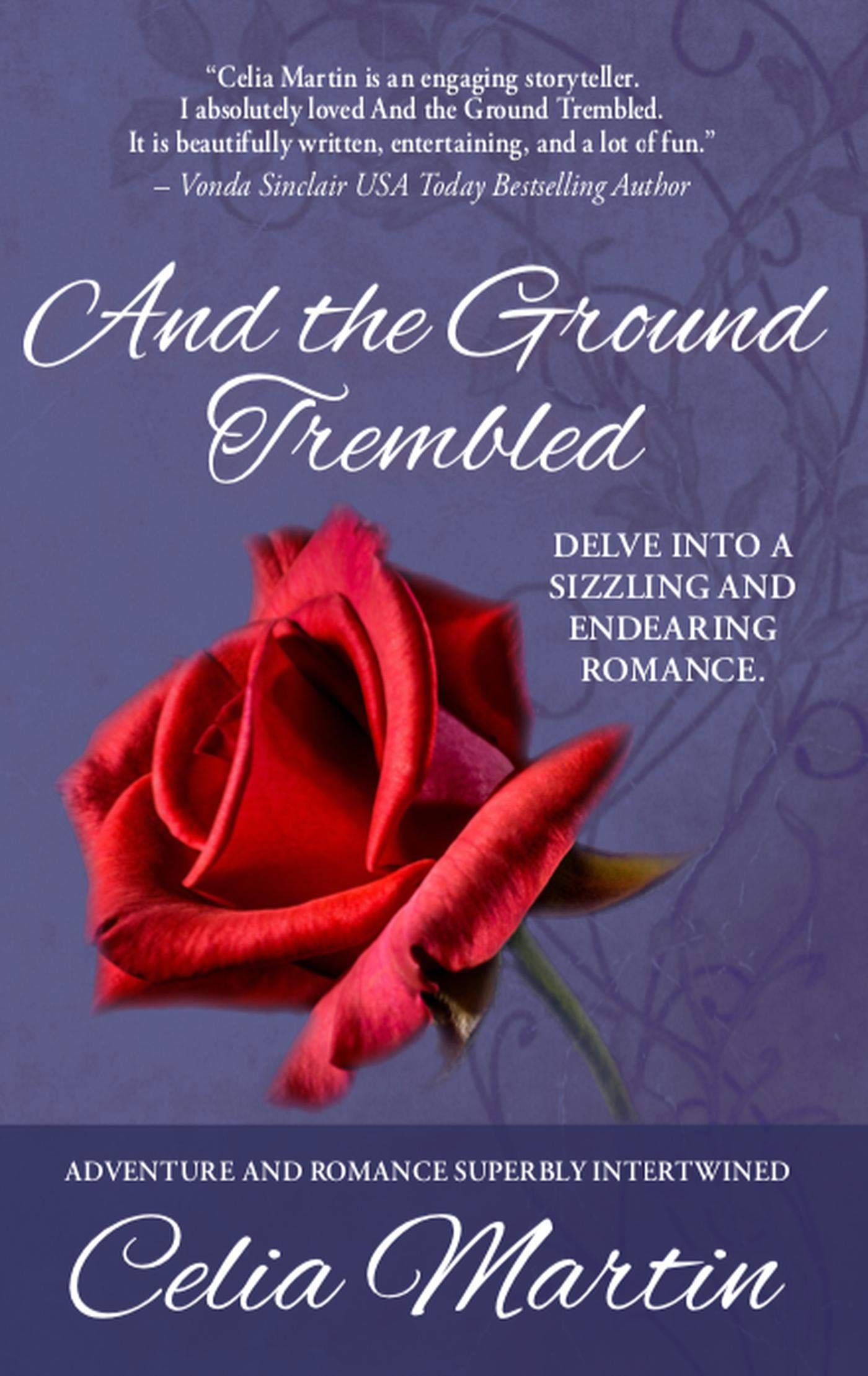 And the Ground Trembled (Celia Martin #7) by Celia Martin | Goodreads