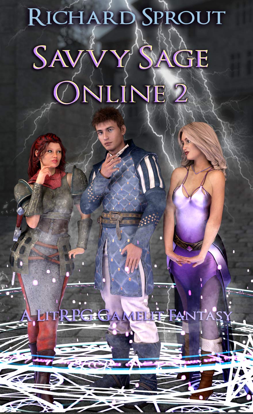 Savvy Sage Online 2 (Savvy Sage Online #2) by Richard Sprout | Goodreads