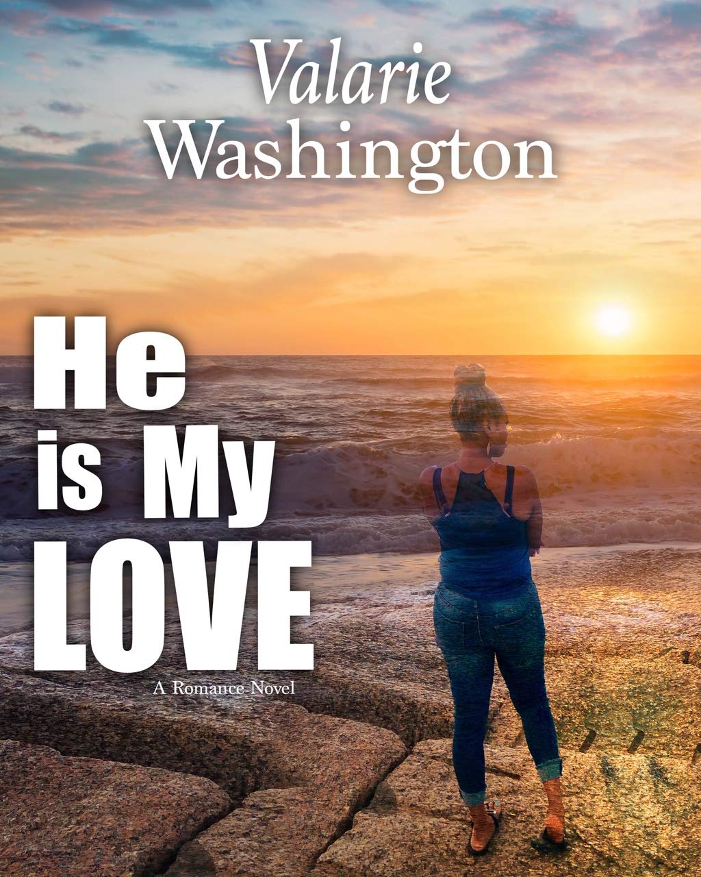 He is My LOVE by Valarie Washington | Goodreads