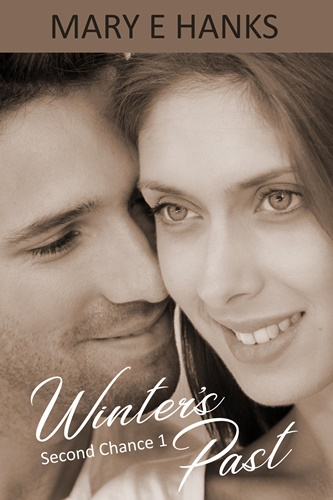 Winter's Past (2nd Chance, #1) by Mary E. Hanks | Goodreads