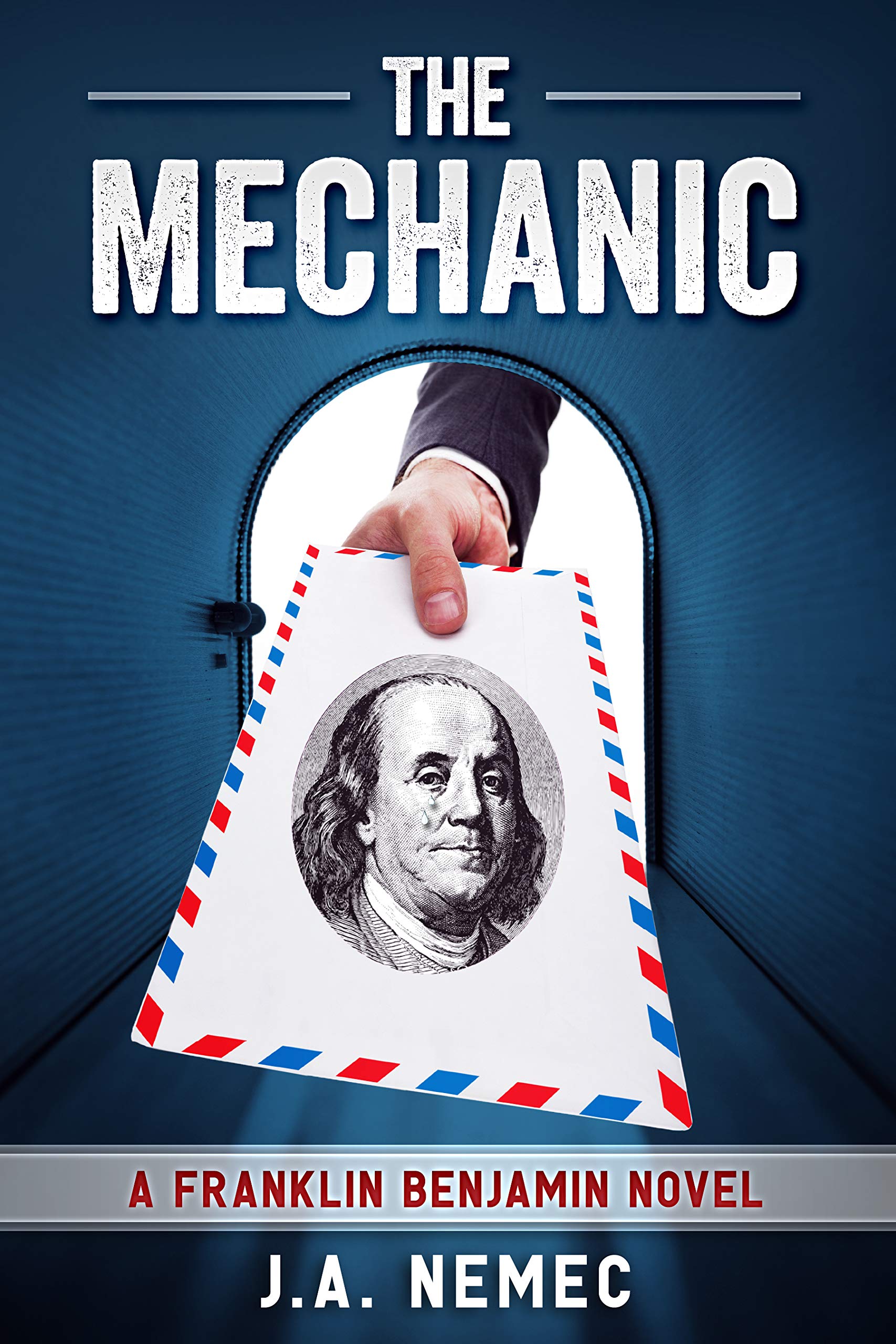 The Mechanic (Franklin Benjamin #1) by J.A. Nemec | Goodreads