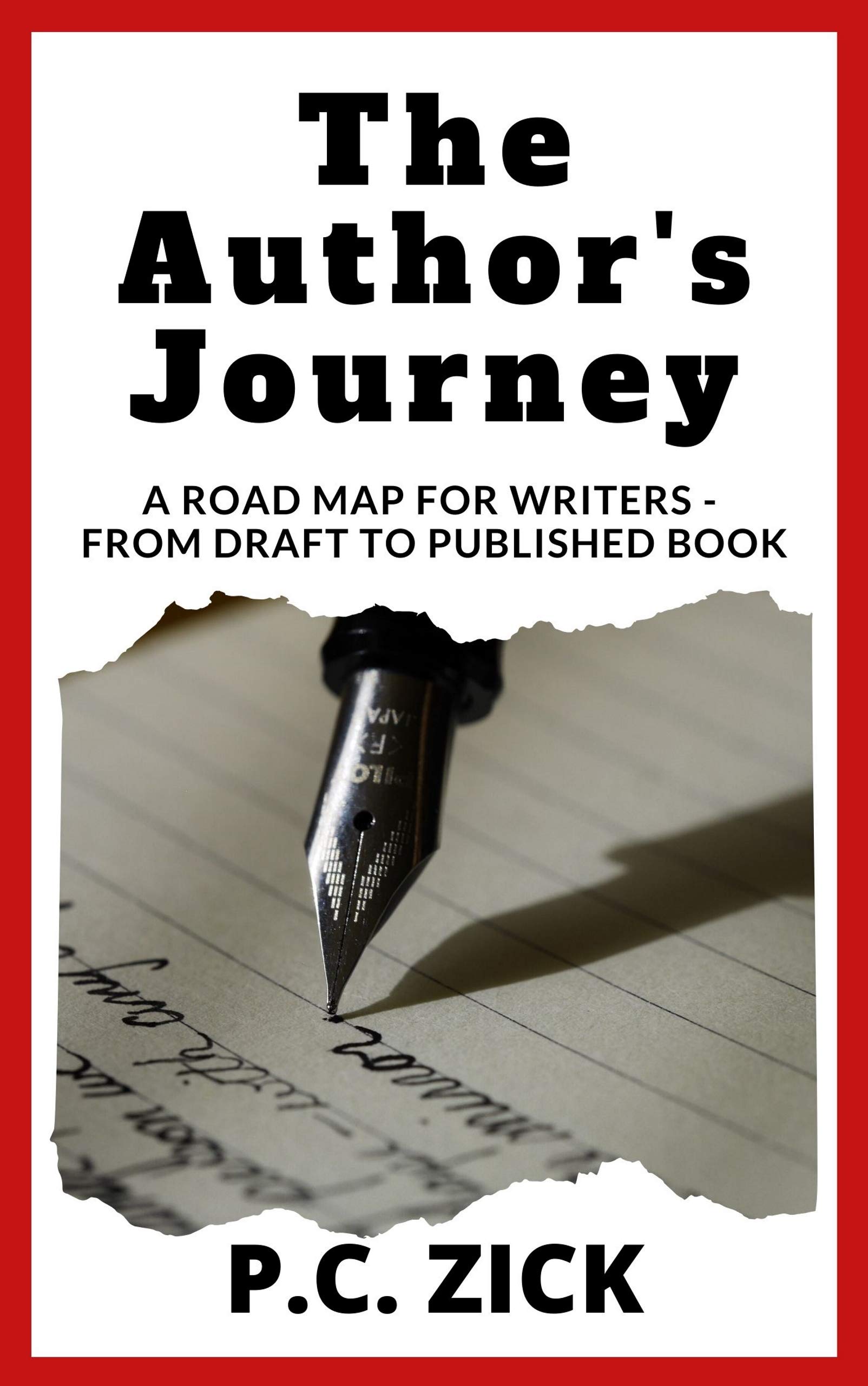 The Author's Journey: A Road Map for Writers - From Draft to Published ...