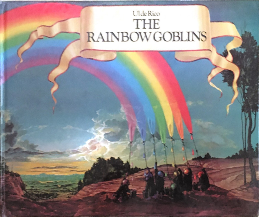 The Rainbow Goblins by Ul De Rico | Goodreads