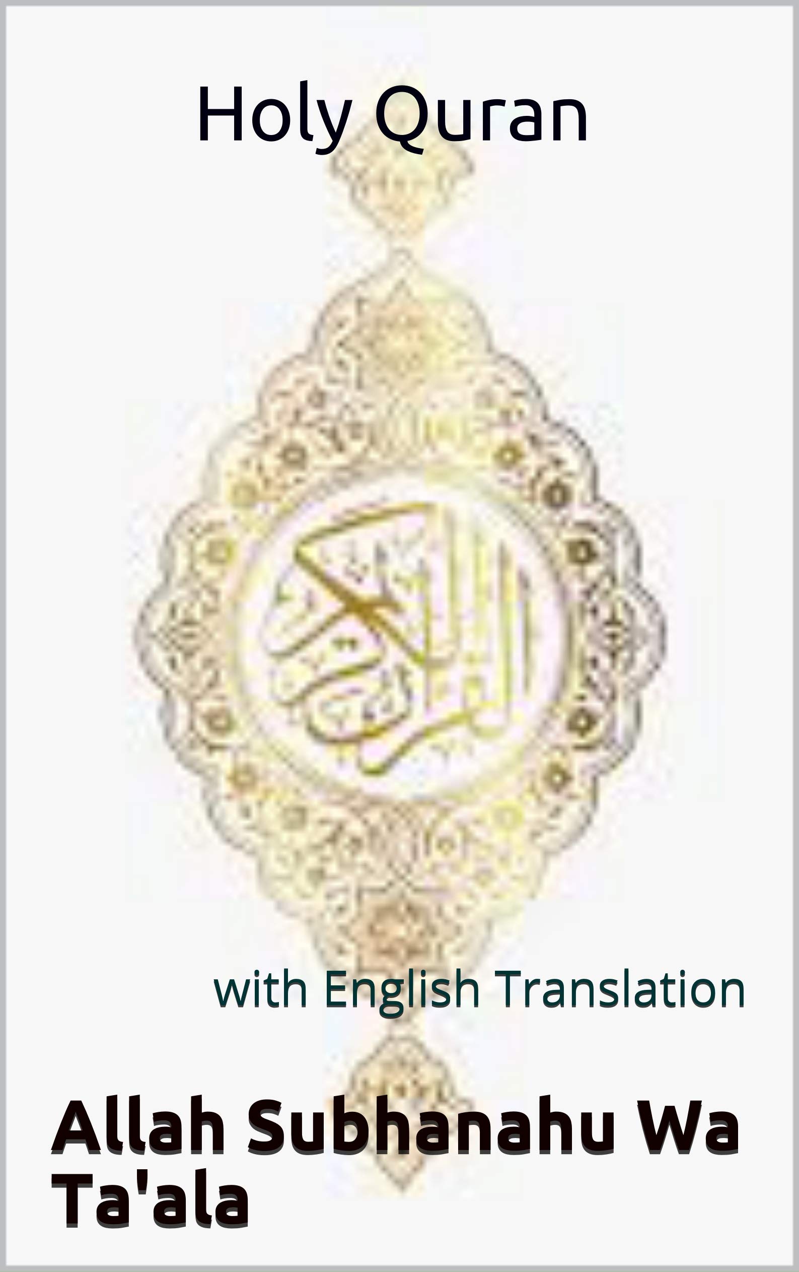 Holy Quran - القرآن الکریم With English Translation: quran.com QURAN - القرآن الکریم by Quran ...