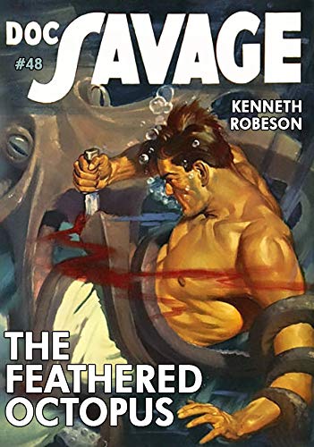 The Feathered Octopus: Doc Savage # by Lester Dent | Goodreads