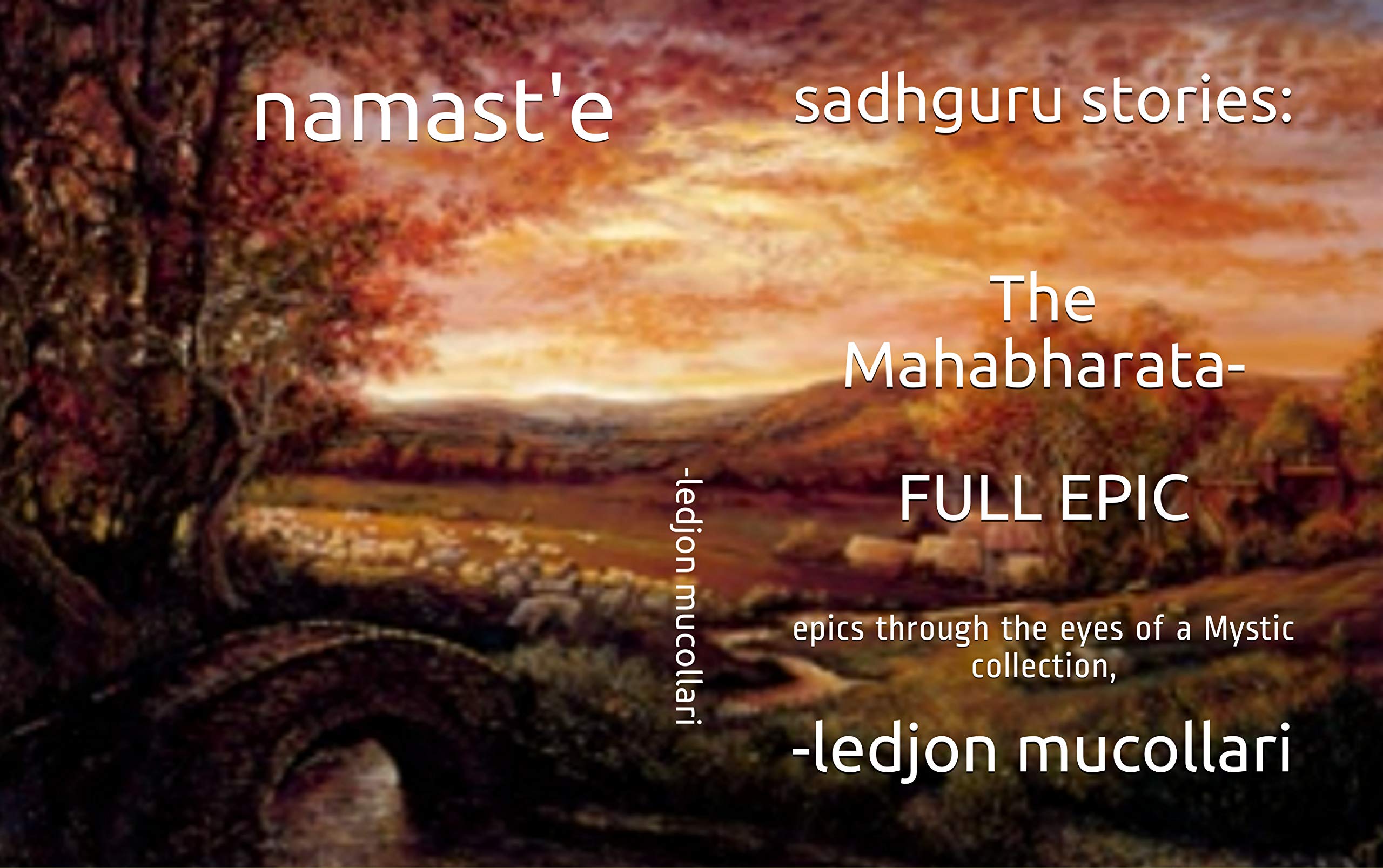 sadhguru stories: The Mahabharata-FULL EPIC : epics through the eyes of ...