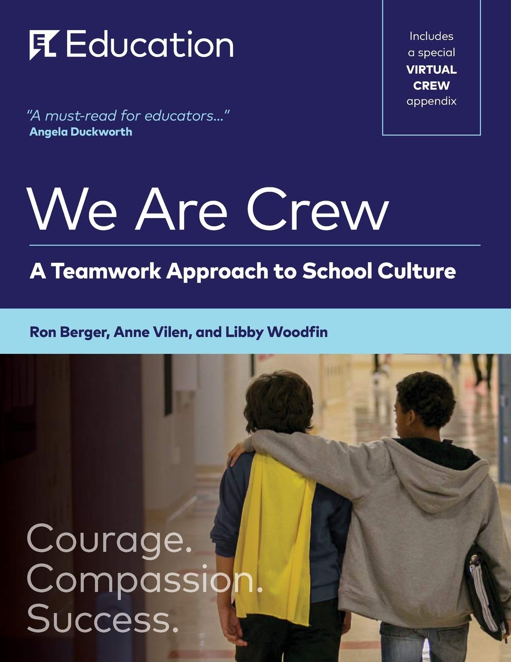 We Are Crew: A Teamwork Approach to School Culture by Ron Berger ...