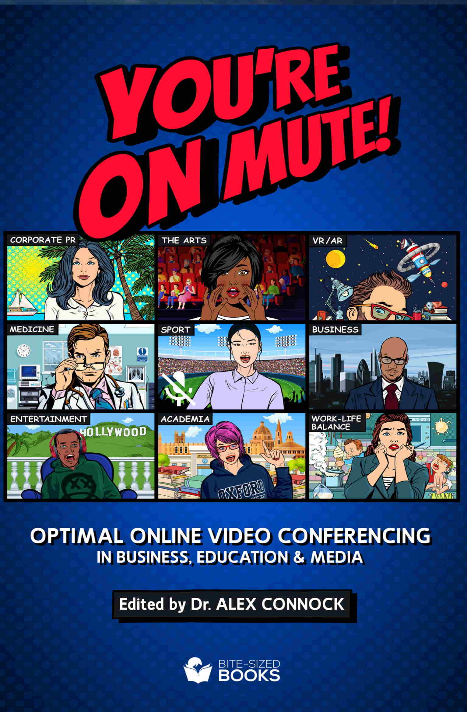 You're on Mute!: Optimal Online Video Conferencing - in Business ...