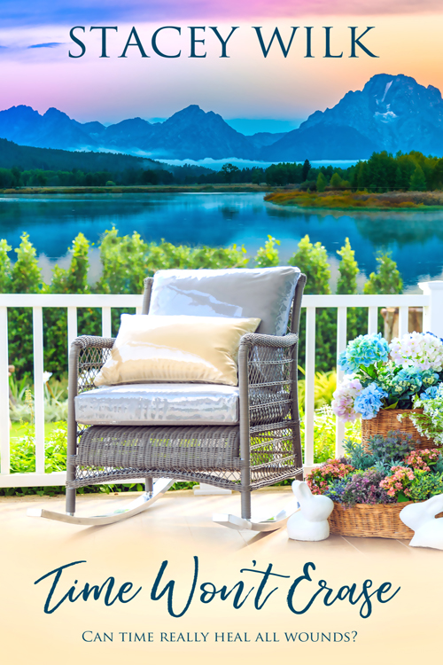 Time Won't Erase (Big Sky Country Book 1) by Stacey Wilk | Goodreads