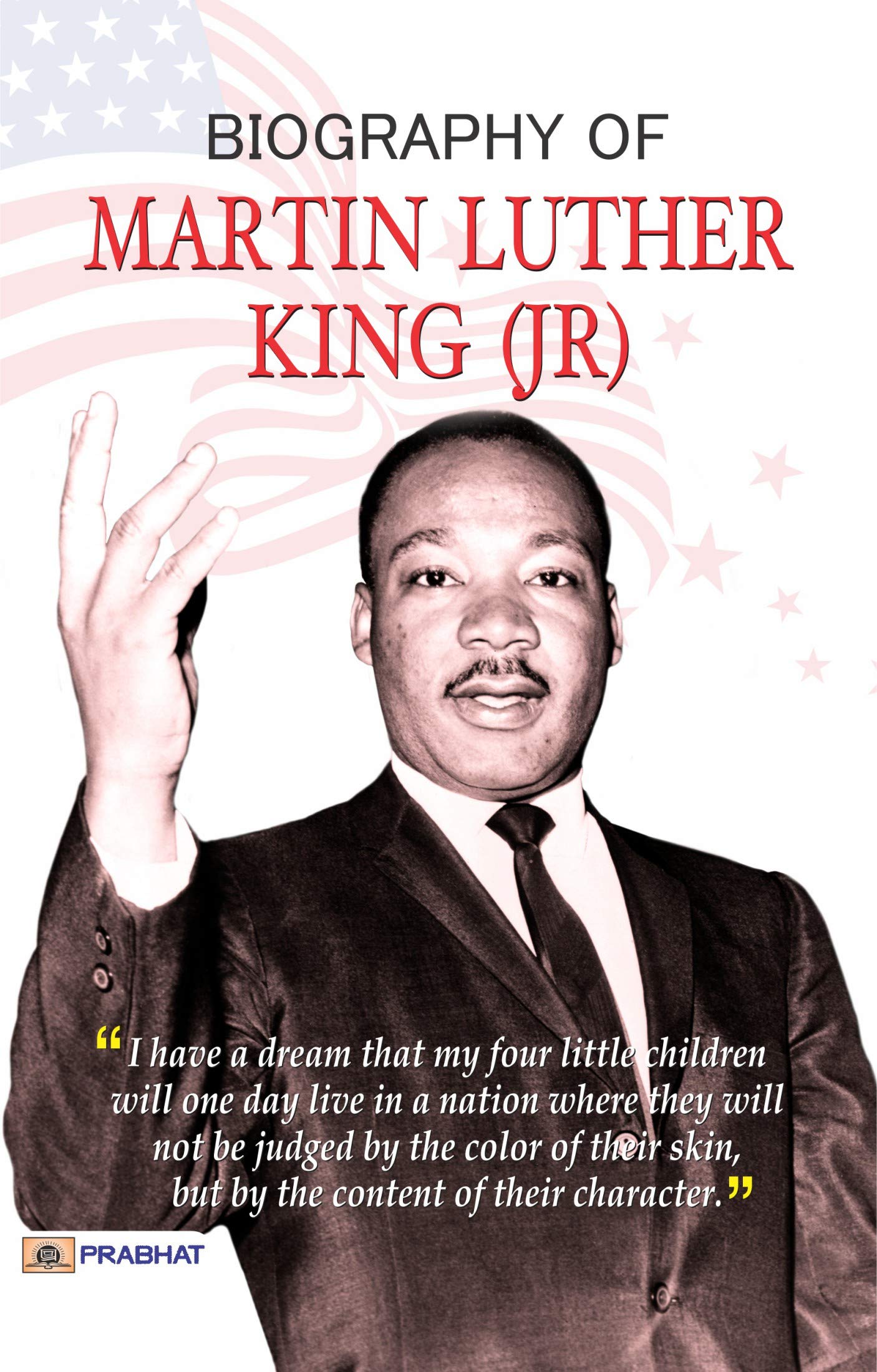 Biography of Martin Luther King (Jr): The Inspiring Story of a Civil ...